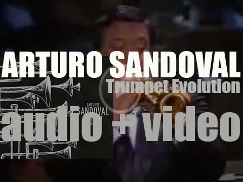 Arturo Sandoval's 'Trumpet Evolution' | RadioVideo.Music