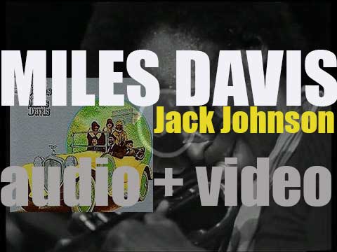 Miles Davis' 'Jack Johnson' | RadioVideo.Music