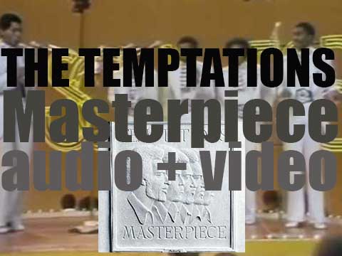 The Temptations' 'Masterpiece' | RadioVideo.Music