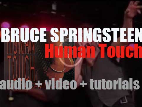 Bruce Springsteen 's 'Human Touch' | RVM [Radio.Video.Music]