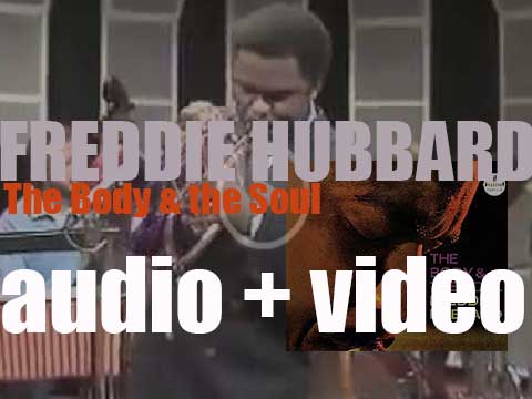 Freddie Hubbard's 'The Body & the Soul' | RadioVideo.Music