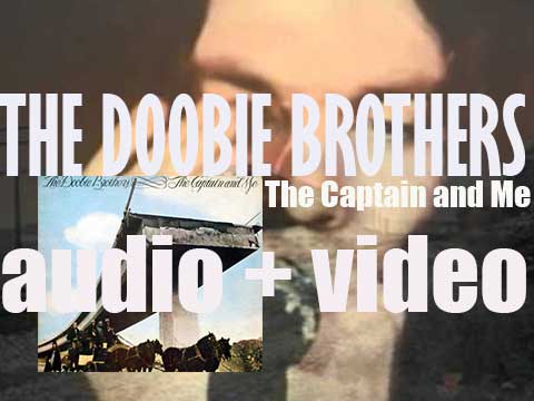 The-Doobie-Brothers-The-Captain-and-Me - RadioVideo.Music
