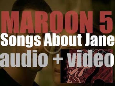 Maroon 5 release 'Songs About Jane,' their debut studio album featuring ...