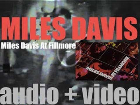 'Miles Davis at Fillmore' | RadioVideo.Music