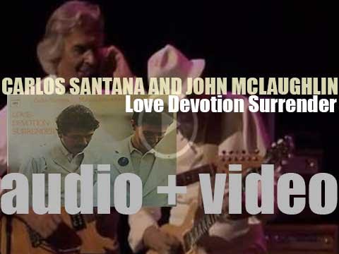'Love Devotion Surrender' by Carlos Santana & John McLaughlin | RadioVideo.Music
