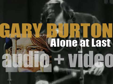 Gary Burton's 'Alone at Last ' | RadioVideo.Music