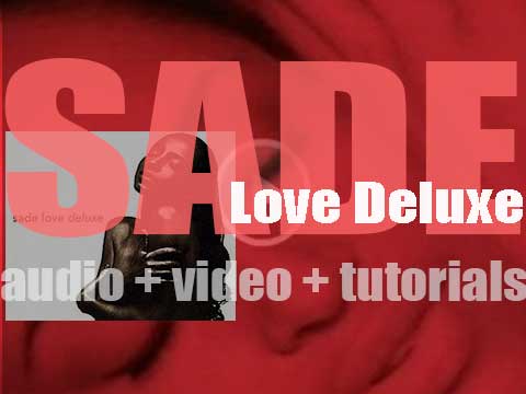Sade's 'Love Deluxe' | RadioVideo.Music