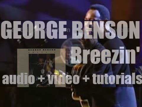 George Benson's 'Breezin'' | RadioVideo.Music