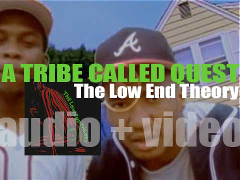 A Tribe Called Quest's 'The Low End Theory' | RadioVideo.Music