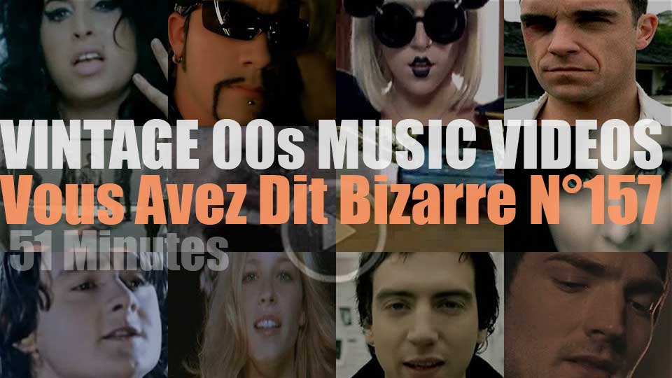 'Vous Avez Dit Bizarre' N°157 - Vintage 2000s Music Videos | RadioVideo ...