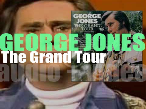 George Jones's 'The Grand Tour' | RadioVideo.Music