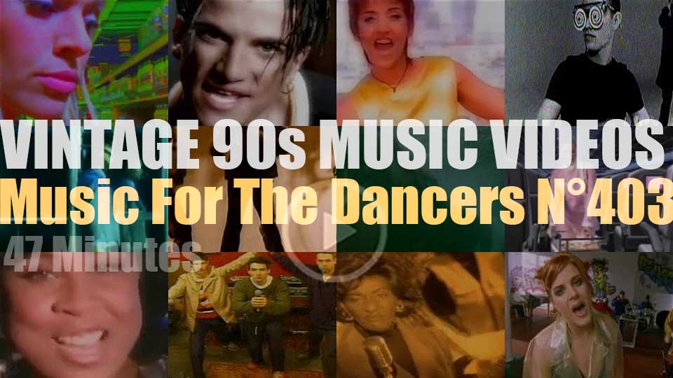 'Music For The Dancers' N°403 - Vintage 90s Music Videos | RadioVideo.Music