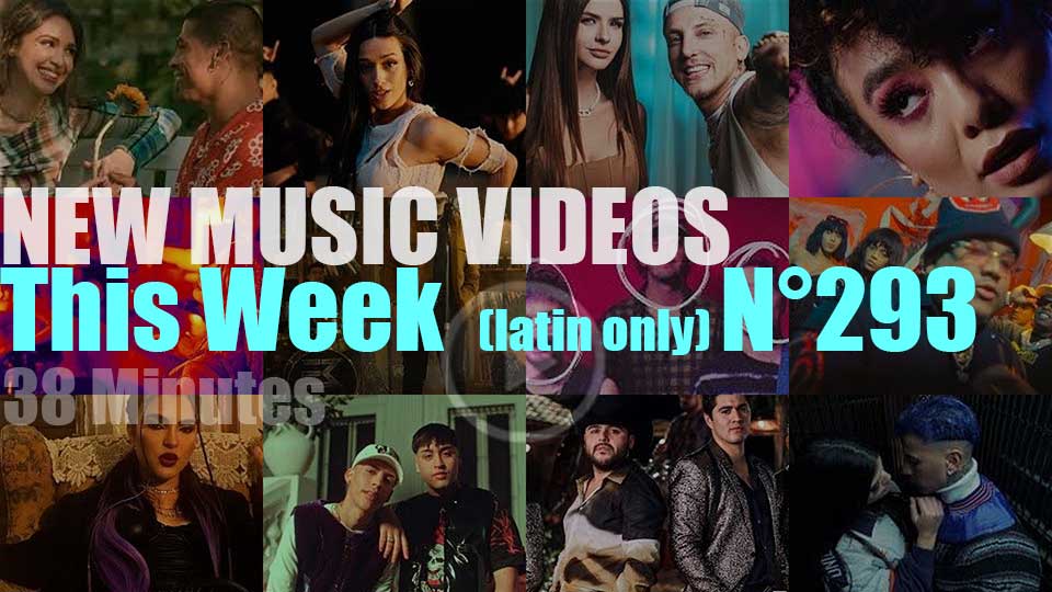 This Week N°293 - New Music Videos (Latin Only) | RadioVideo.Music