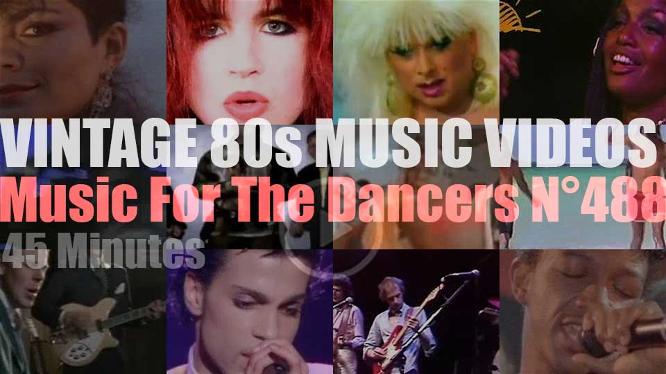 'Music For The Dancers' N°488 - Vintage 80s Music Videos | RadioVideo.Music