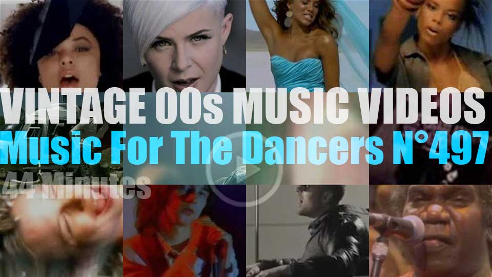 'Music For The Dancers' N°497 - Vintage 2000s Music Videos | RadioVideo ...