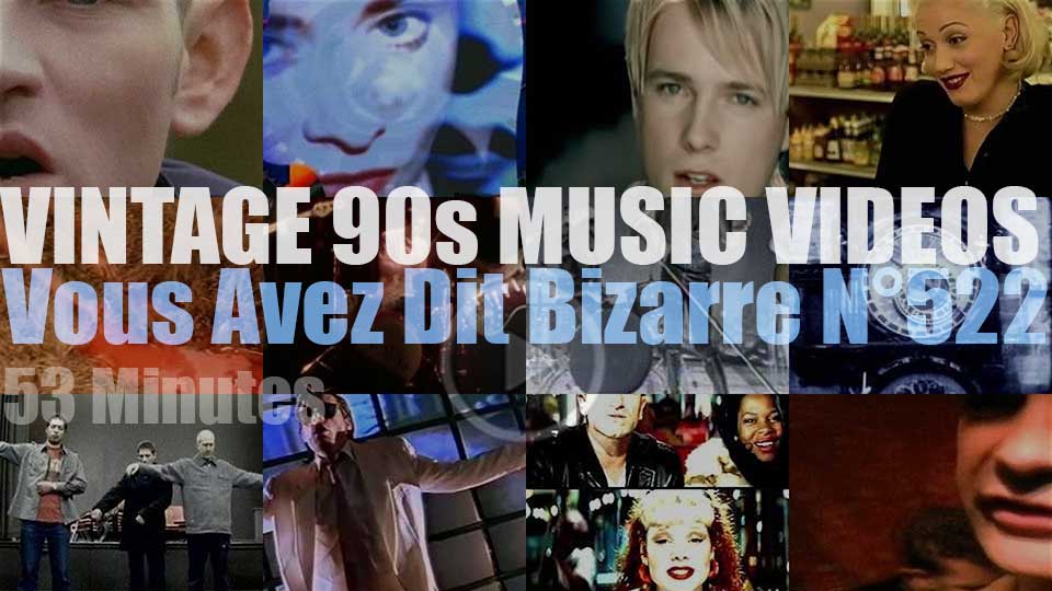 'Vous Avez Dit Bizarre' N°522 - Vintage 90s Music Videos | RVM [Radio ...