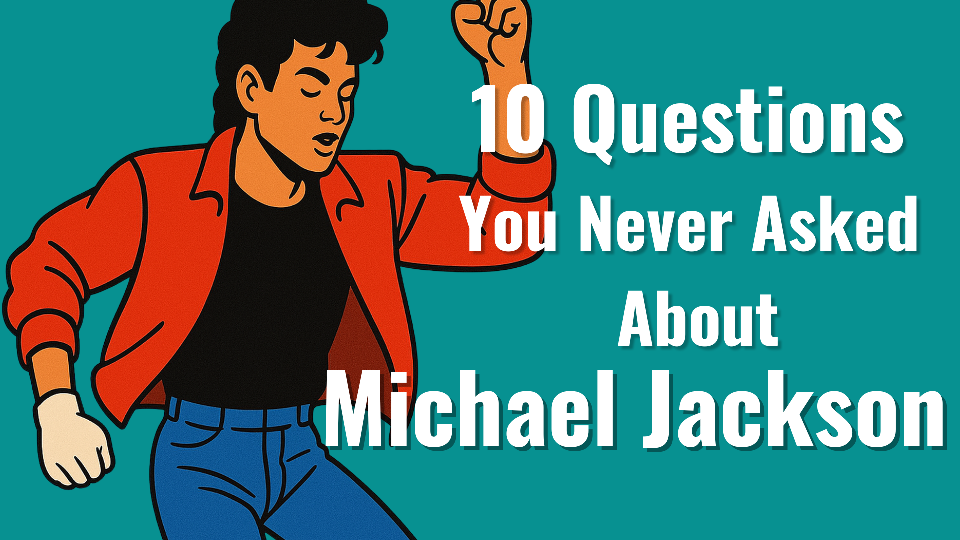 10 Questions You Never Asked About Michael Jackson| We Answer Them ...